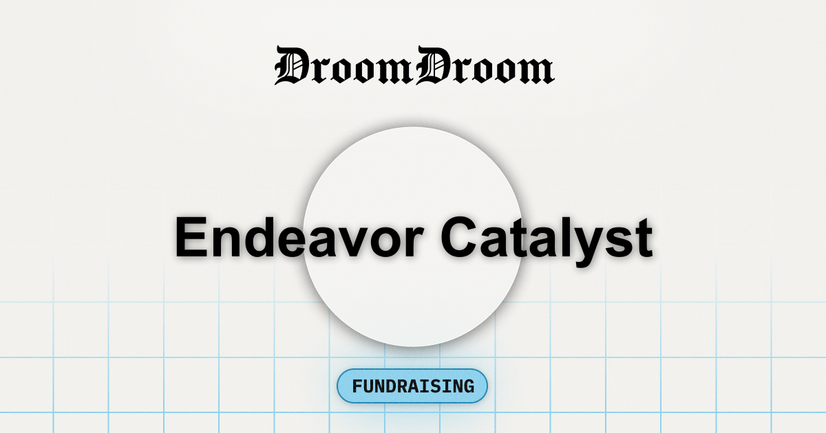 Endeavor Catalyst | Portfolio & Latest Investments | DroomDroom Fundraising